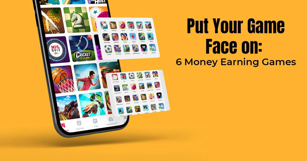 Put Your Game Face On: 6 Money Earning Games